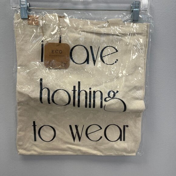 Love Of Fashion | Bags | Love Of Fashion Eco I Have Nothing To Wear ...